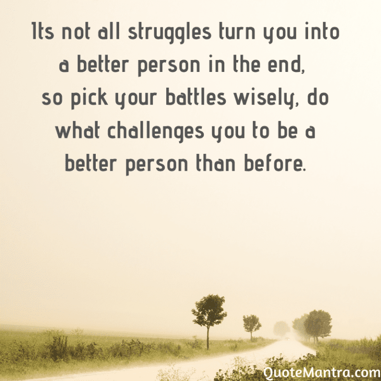 Inspirational And Motivational Quotes About Struggle - QuoteMantra
