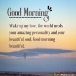 40 Good Morning Beautiful Messages and Wishes - QuoteMantra