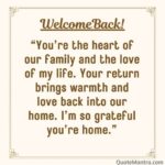 Welcome Back Home Messages - QuoteMantra