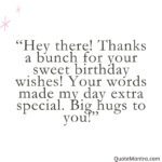 Birthday Wishes Reply Messages - QuoteMantra