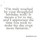 Birthday Wishes Reply Messages - QuoteMantra