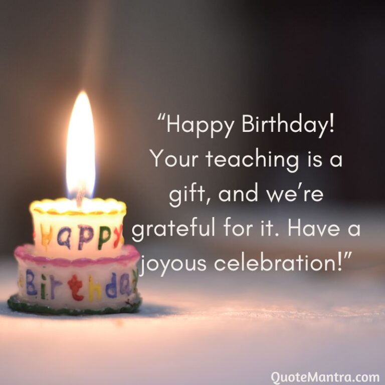 Birthday Wishes for Teacher - QuoteMantra