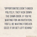 Go Getter Quotes - QuoteMantra