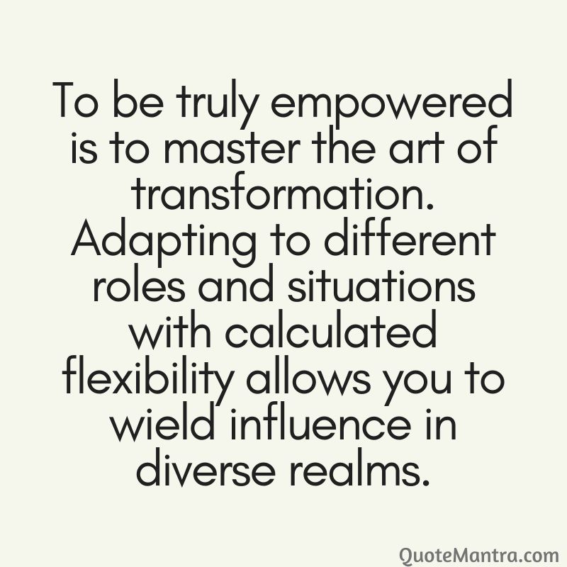 Empowerment Quotes - QuoteMantra
