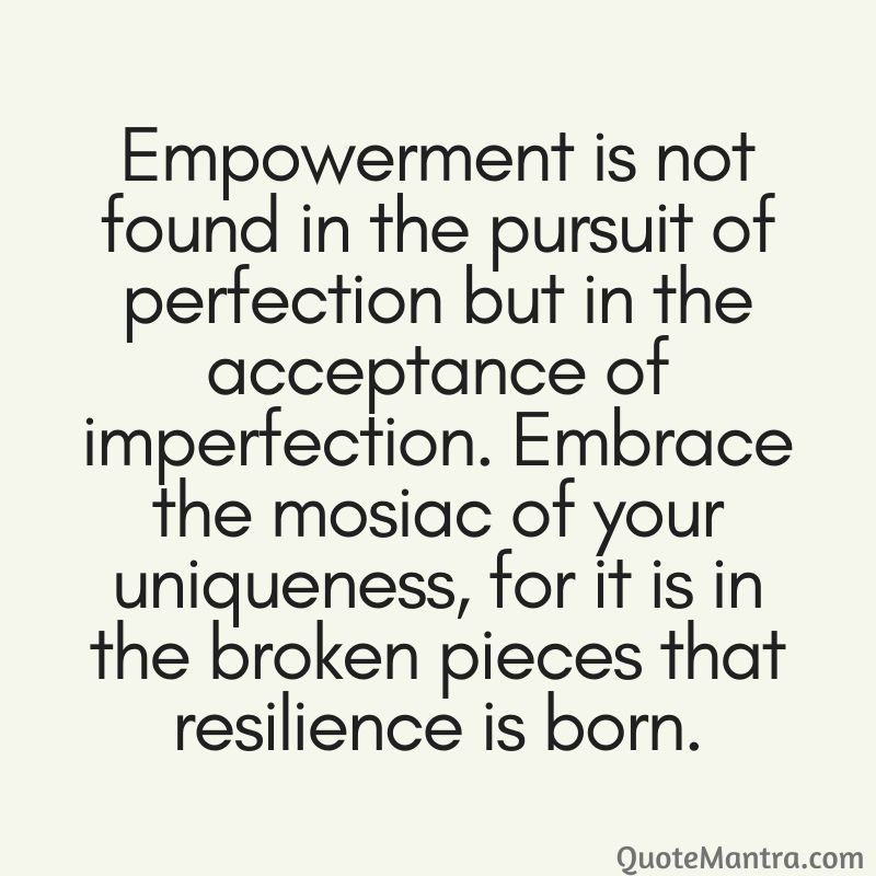 Empowerment Quotes - QuoteMantra