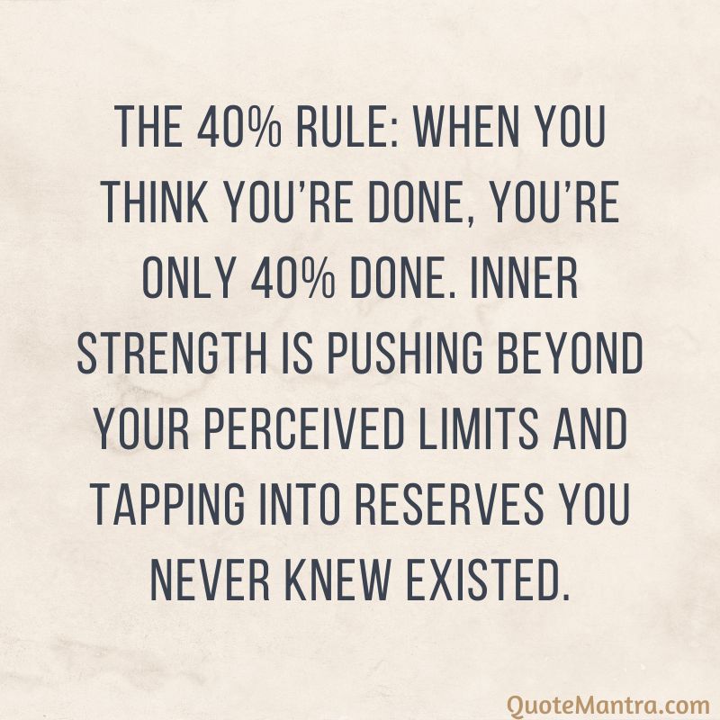 Inner Strength Quotes - QuoteMantra