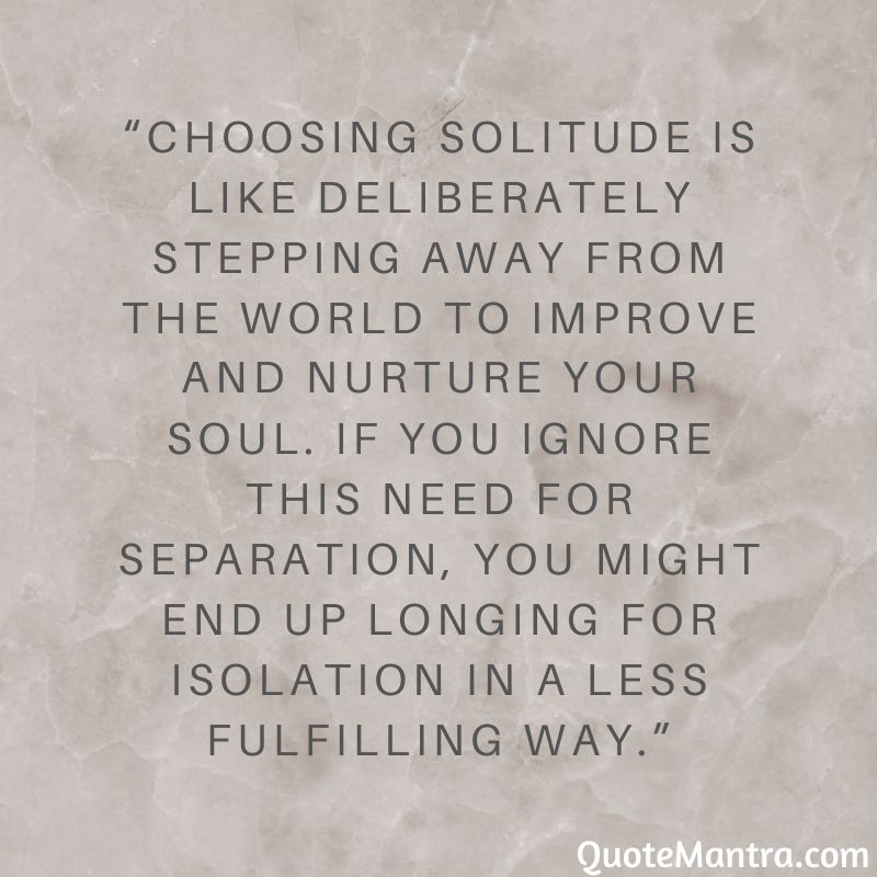Solitude Quotes - QuoteMantra