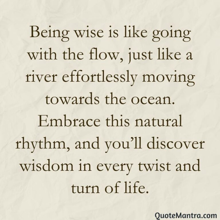 Wisdom Quotes - QuoteMantra
