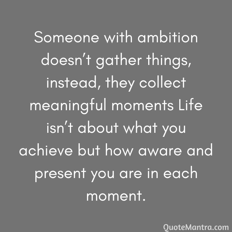 Ambition Quotes - QuoteMantra