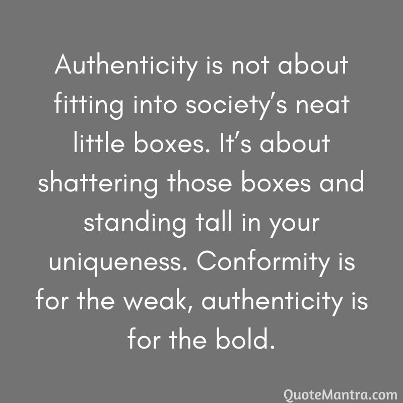 Authenticity Quotes - QuoteMantra