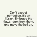 Don't Expect Quotes - QuoteMantra
