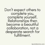 Don't Expect Quotes - QuoteMantra