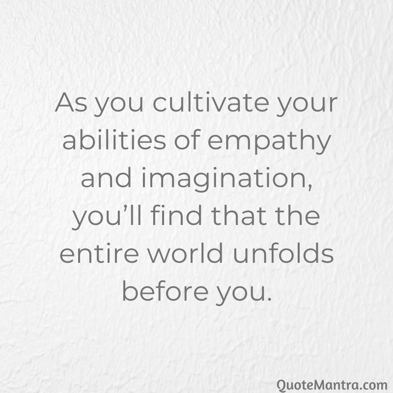Empathy Quotes - QuoteMantra