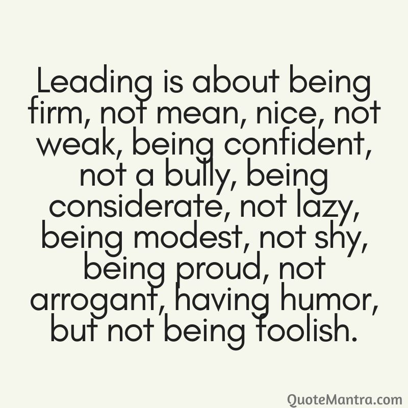 Leadership Quotes - QuoteMantra