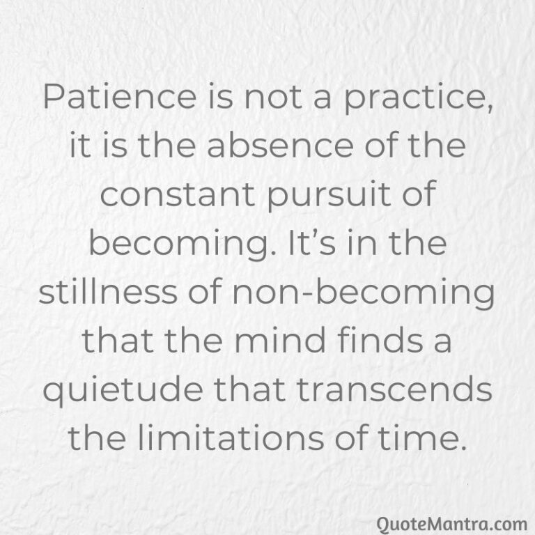 Quotes About Patience - QuoteMantra
