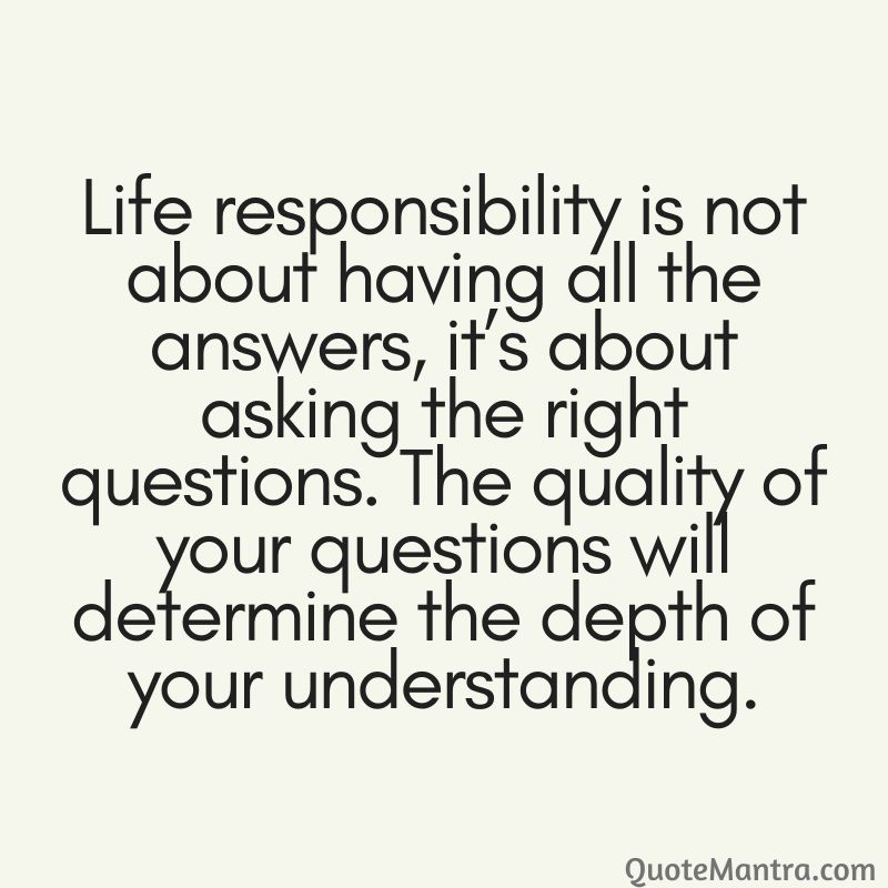 Responsibility Quotes - QuoteMantra