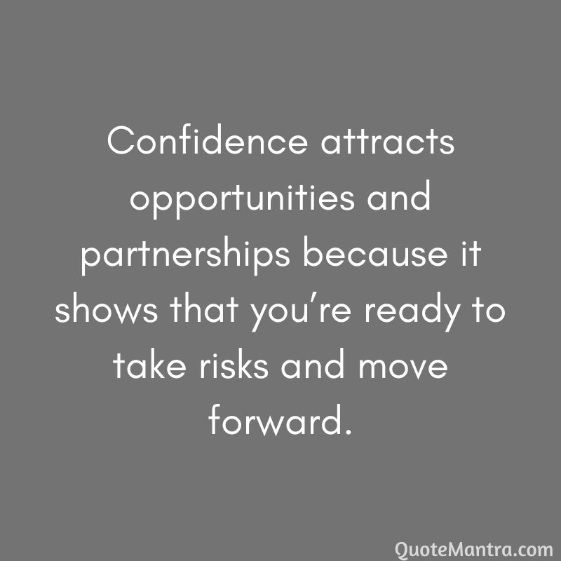 Confidence Quotes - QuoteMantra