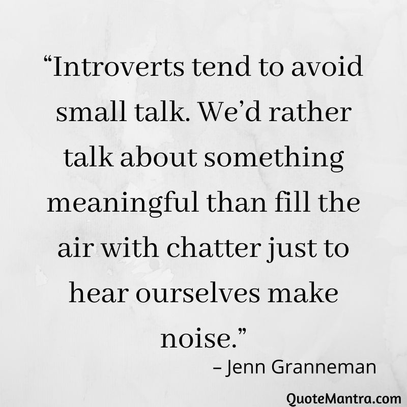 Introvert Quotes - QuoteMantra