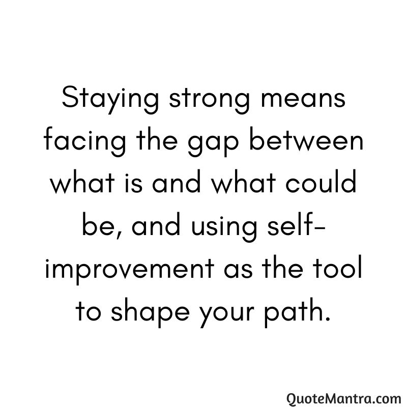 Stay Strong Quotes - QuoteMantra