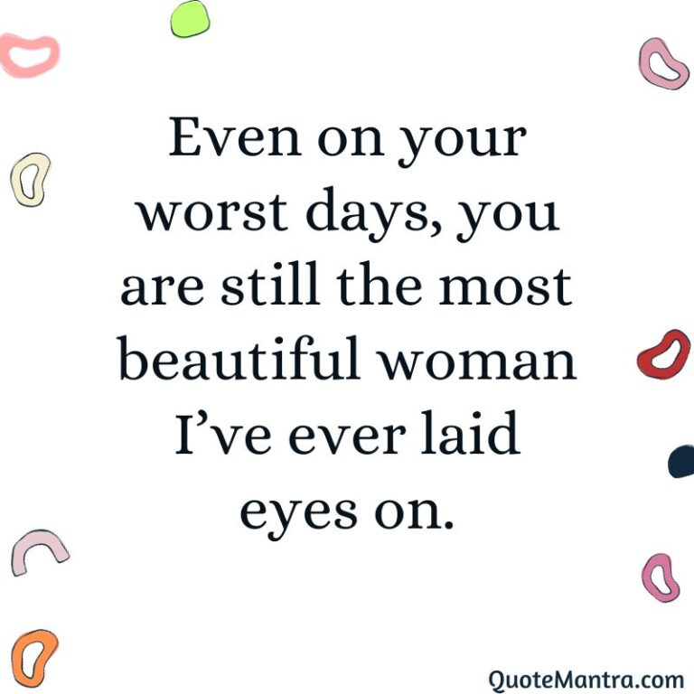 You Are So Beautiful Messages - QuoteMantra