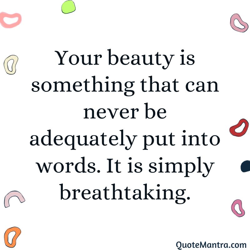You Are So Beautiful Messages - QuoteMantra