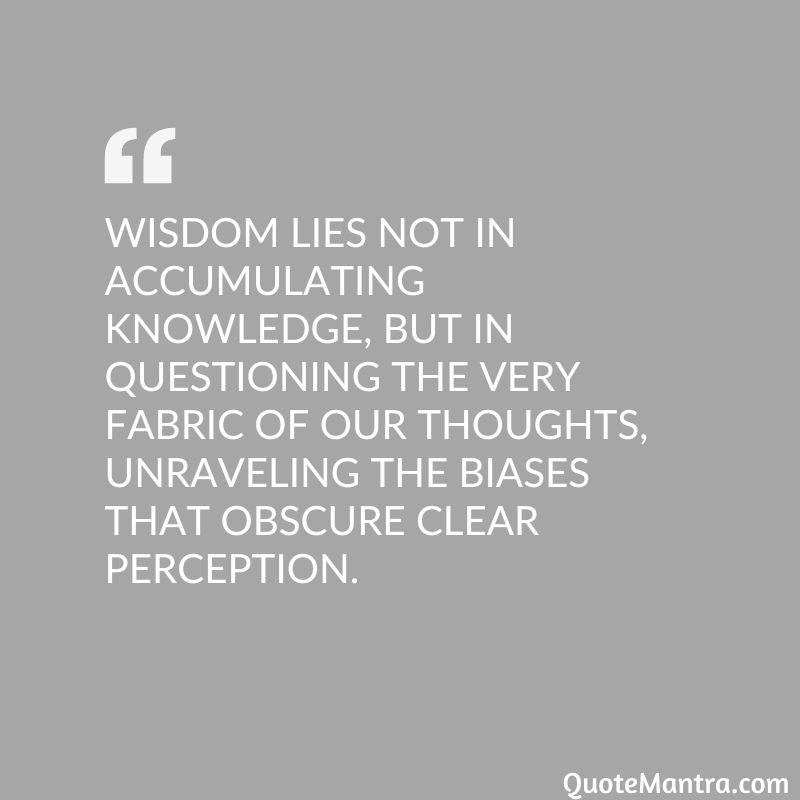 Cognitive Bias Quotes - QuoteMantra