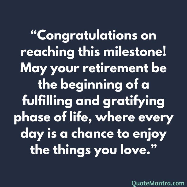 Heartfelt Retirement Wishes to Celebrate a Life of Hard Work - QuoteMantra