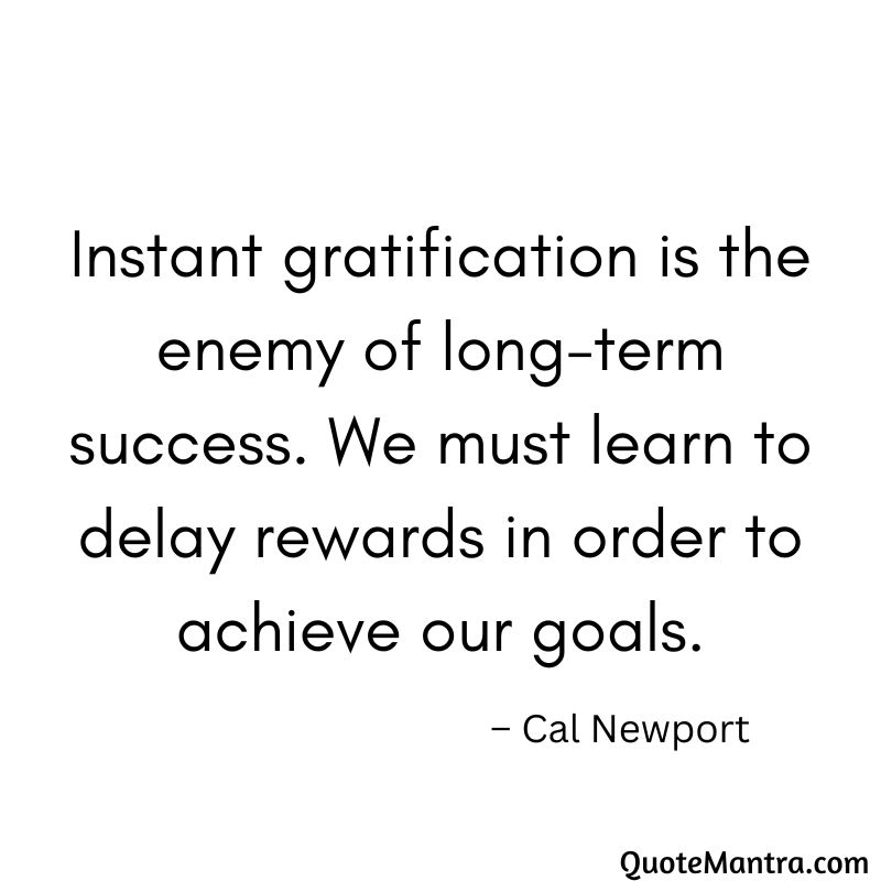 Cal Newport Quotes - QuoteMantra