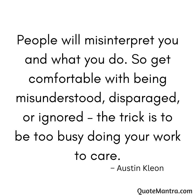 Quotes about being Misunderstood - QuoteMantra