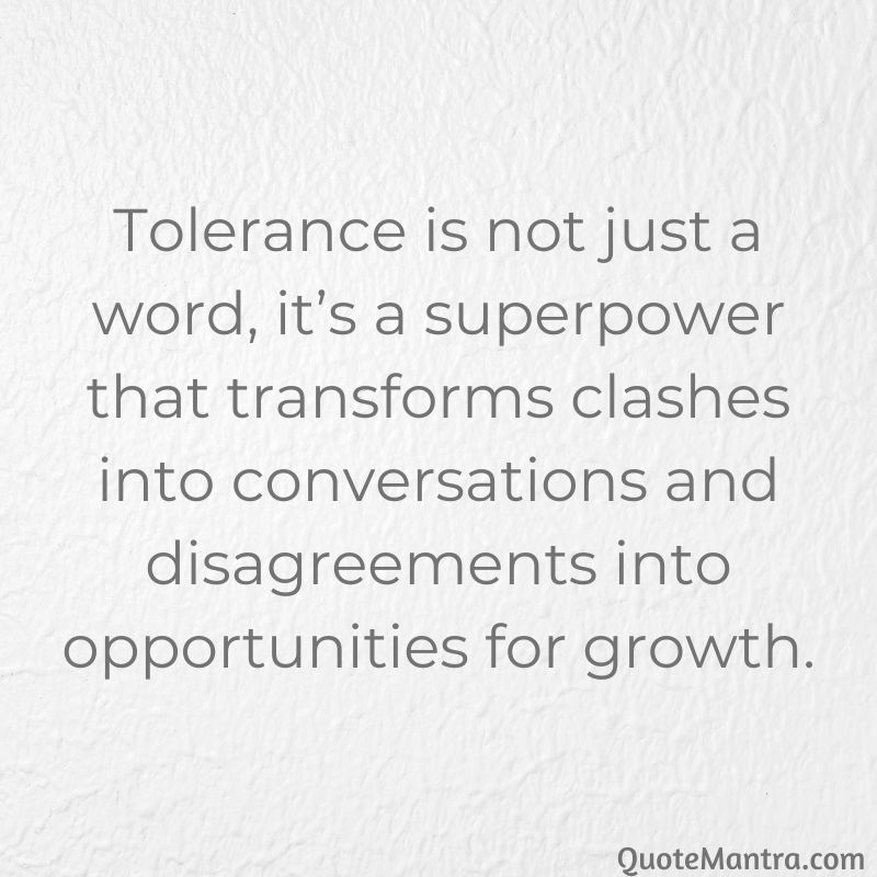 Tolerance Quotes - QuoteMantra