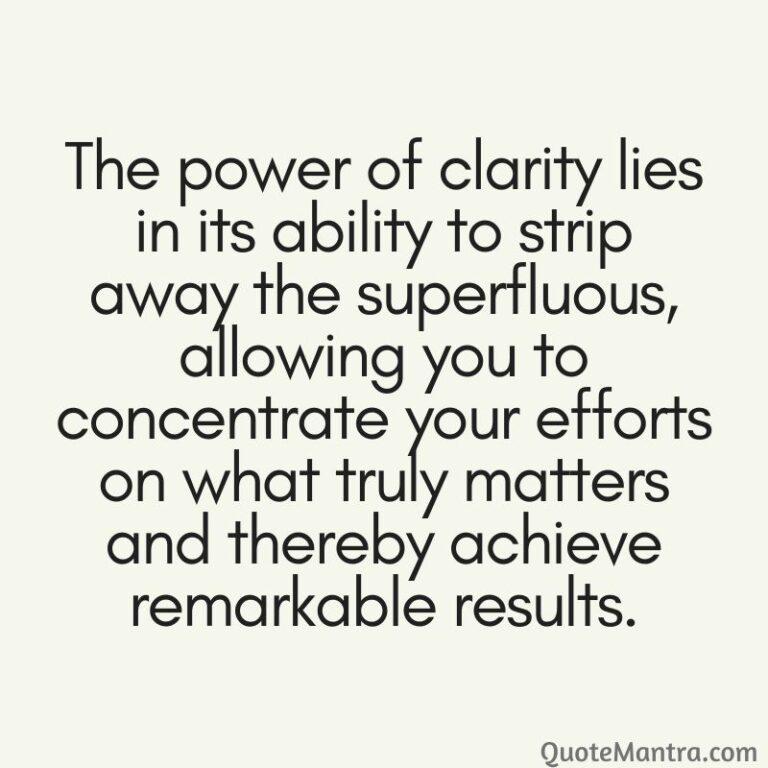 Clarity Quotes - QuoteMantra