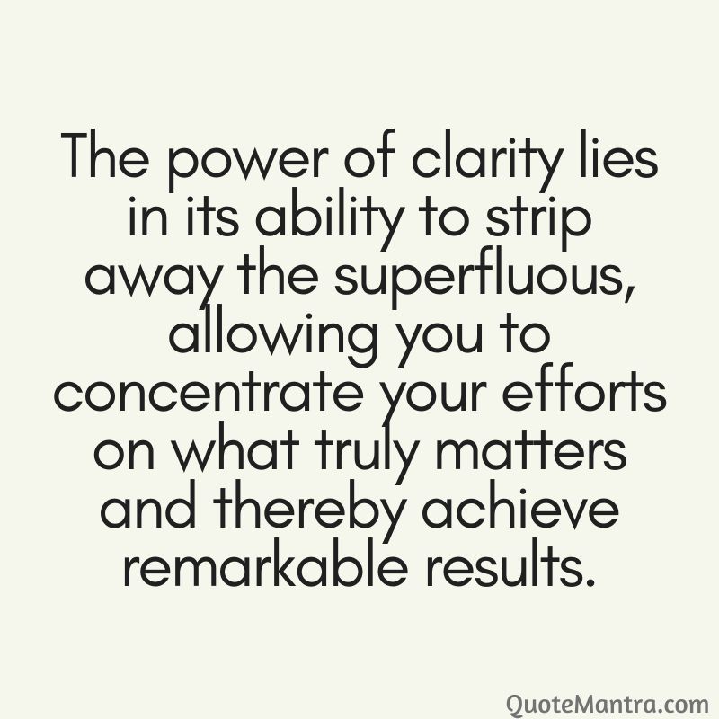 Clarity Quotes - QuoteMantra