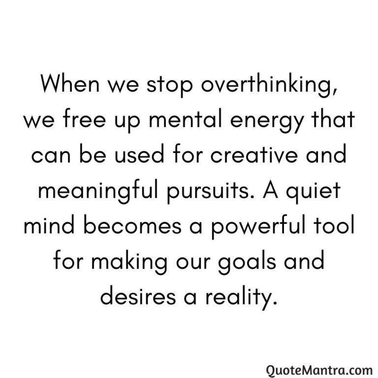 Stop Overthinking Quotes - QuoteMantra