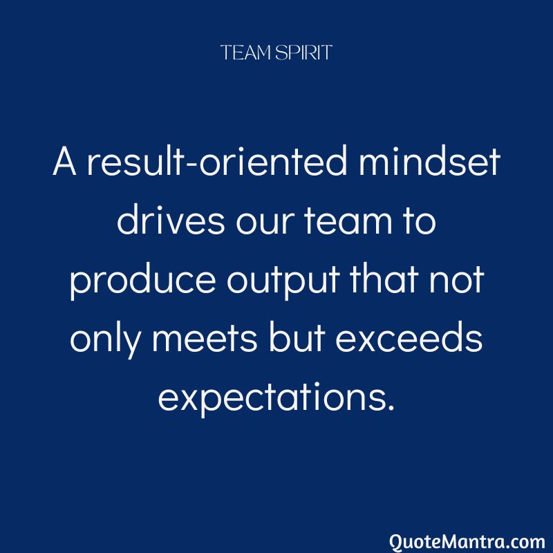 Quotes That Build Team Spirit and Bring People Closer - QuoteMantra