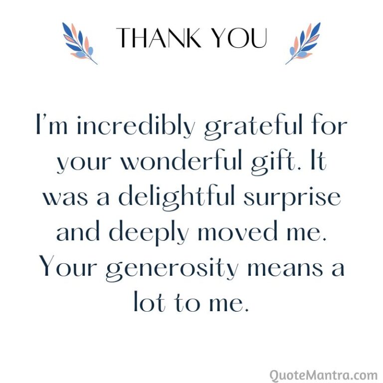 Thank you Message for Gift - QuoteMantra