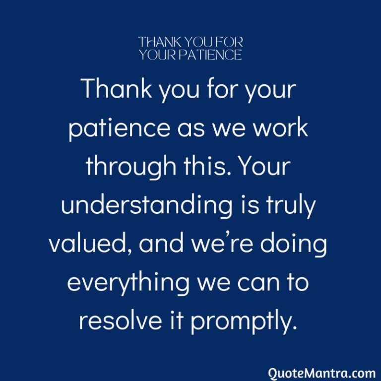 Best Ways to Say Thank You for Your Patience in Any Situation - QuoteMantra