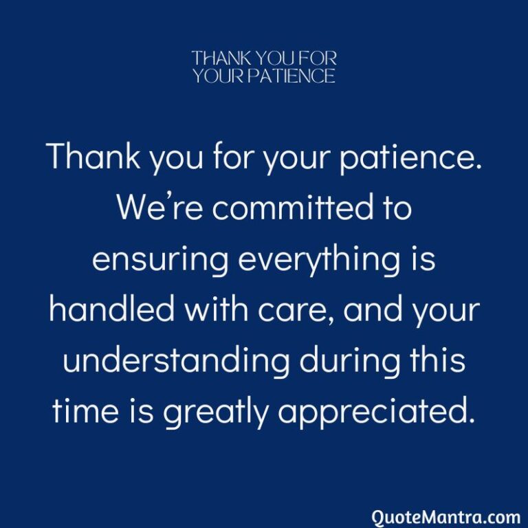 Best Ways to Say Thank You for Your Patience in Any Situation - QuoteMantra